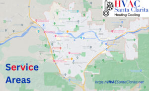 Service Areas HVAC Santa Clarita, CA | AC, Heating, Ductwork